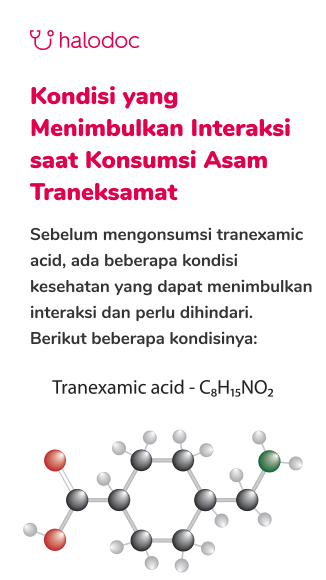 Efek Samping Penggunaan Tranexamic Acid yang Perlu Diketahui