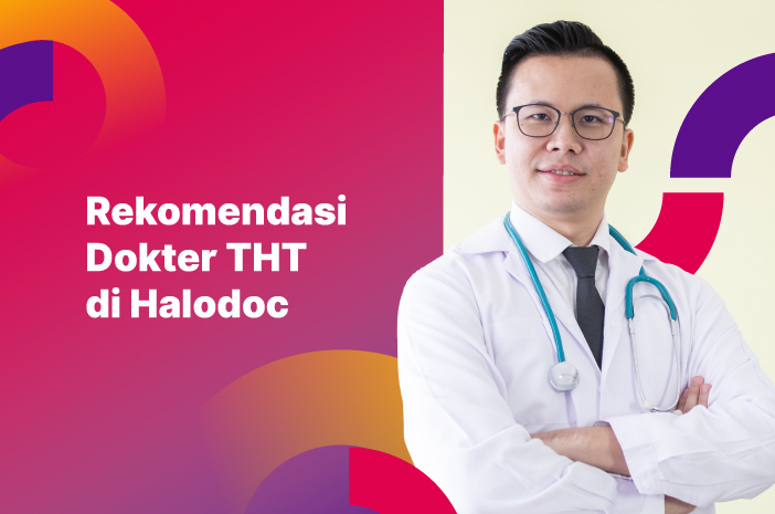 Pilihan Dokter THT yang Bisa Bantu Atasi Masalah Pendengaran