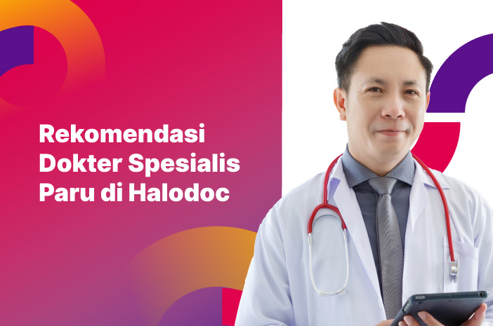 Catat, Ini Dokter Spesialis Paru yang Bisa Dihubungi